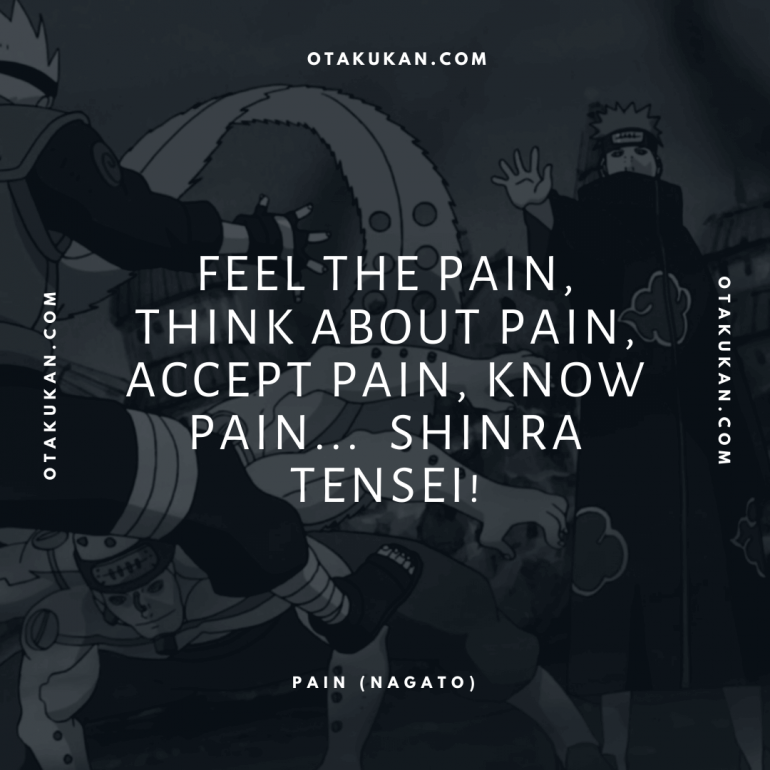 10 Pain Quotes From Naruto That Cut Deeper Than Any Jutsu | OtaKuKan