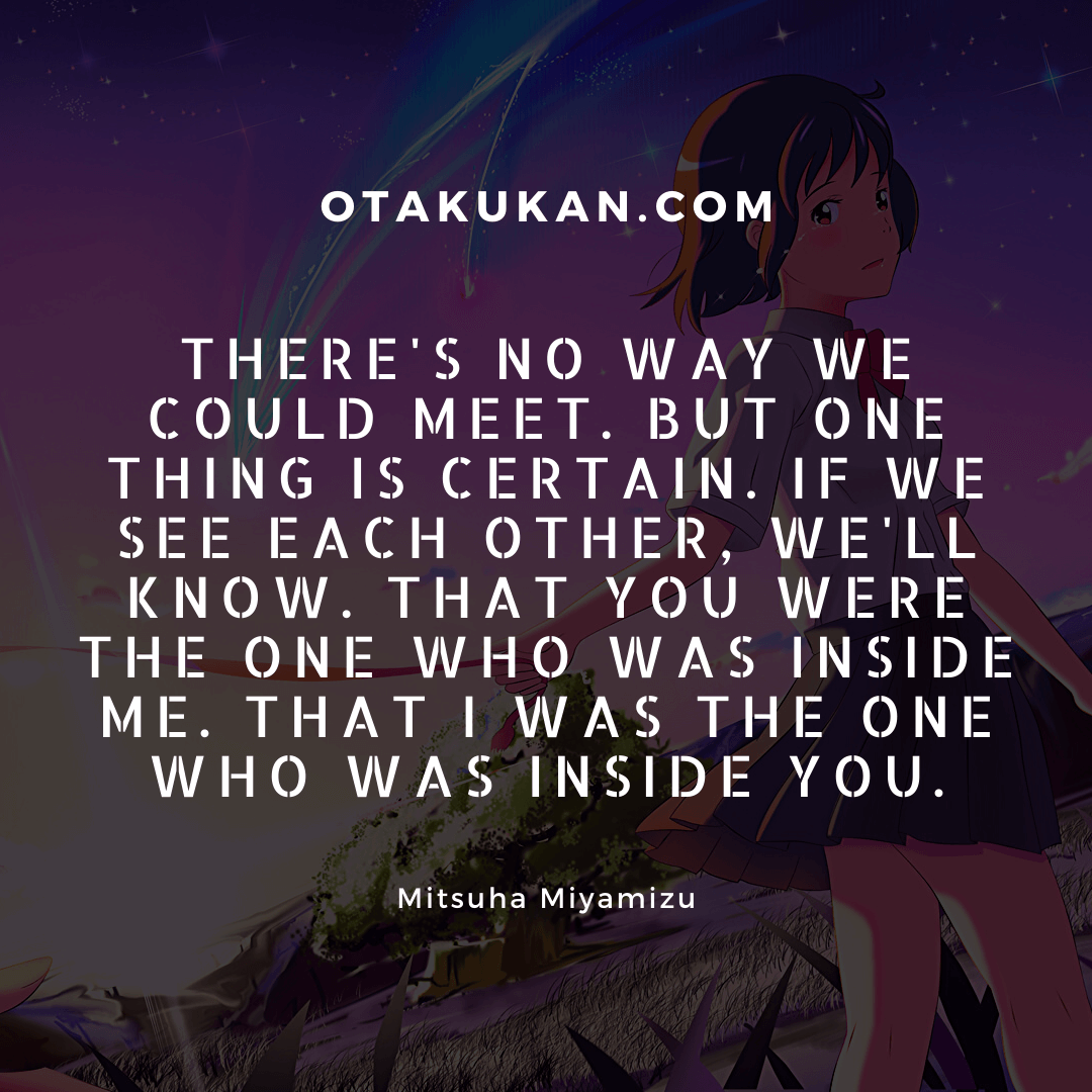 14 Best Your Name Quotes (Kimi no na wa Quotes) | OtaKuKan