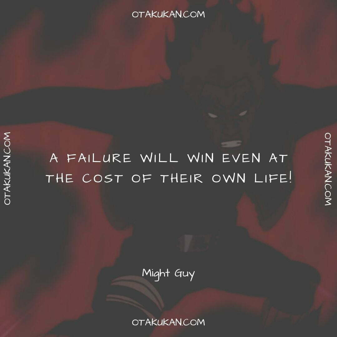 Best Might Guy Quotes From Naruto Shippuden | OtaKuKan