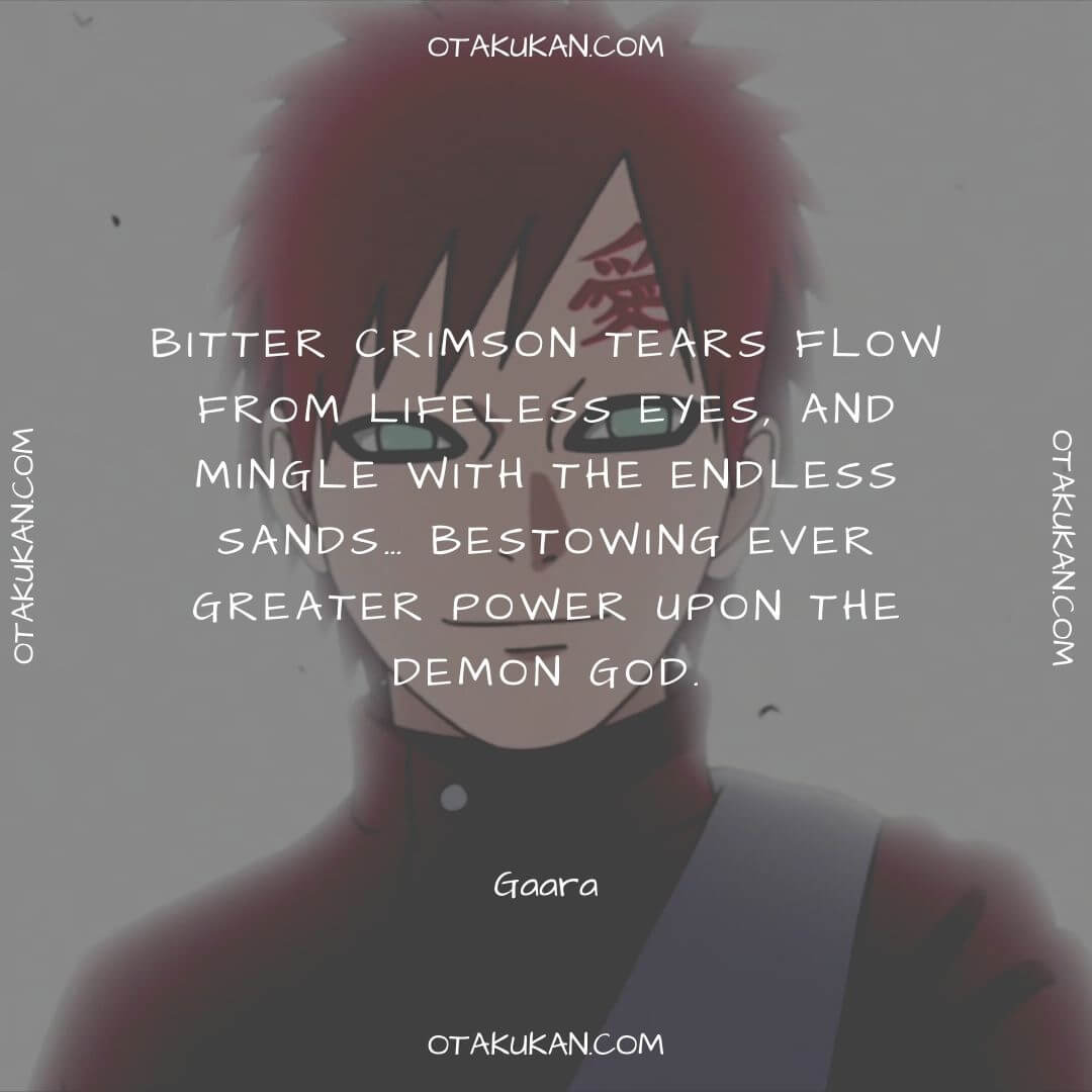 Best Gaara Quotes from Naruto Shippuden | OtaKuKan