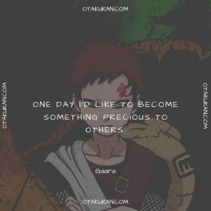 Best Gaara Quotes from Naruto Shippuden | OtaKuKan