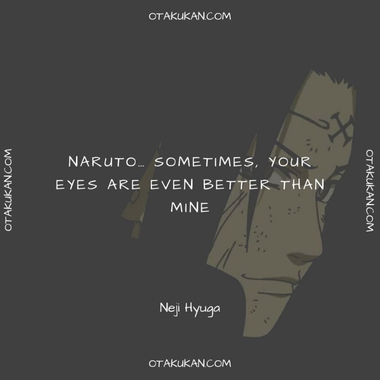 Best Neji Hyuga Quotes From Naruto | OtaKuKan