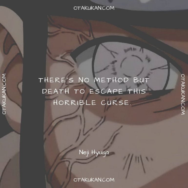 Best Neji Hyuga Quotes From Naruto | OtaKuKan