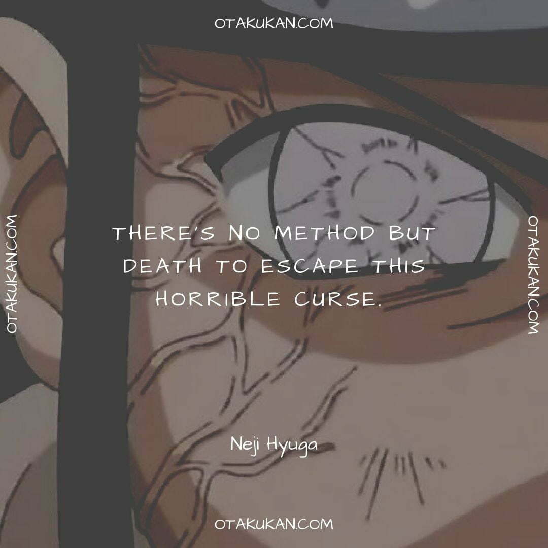Best Neji Hyuga Quotes From Naruto | OtaKuKan