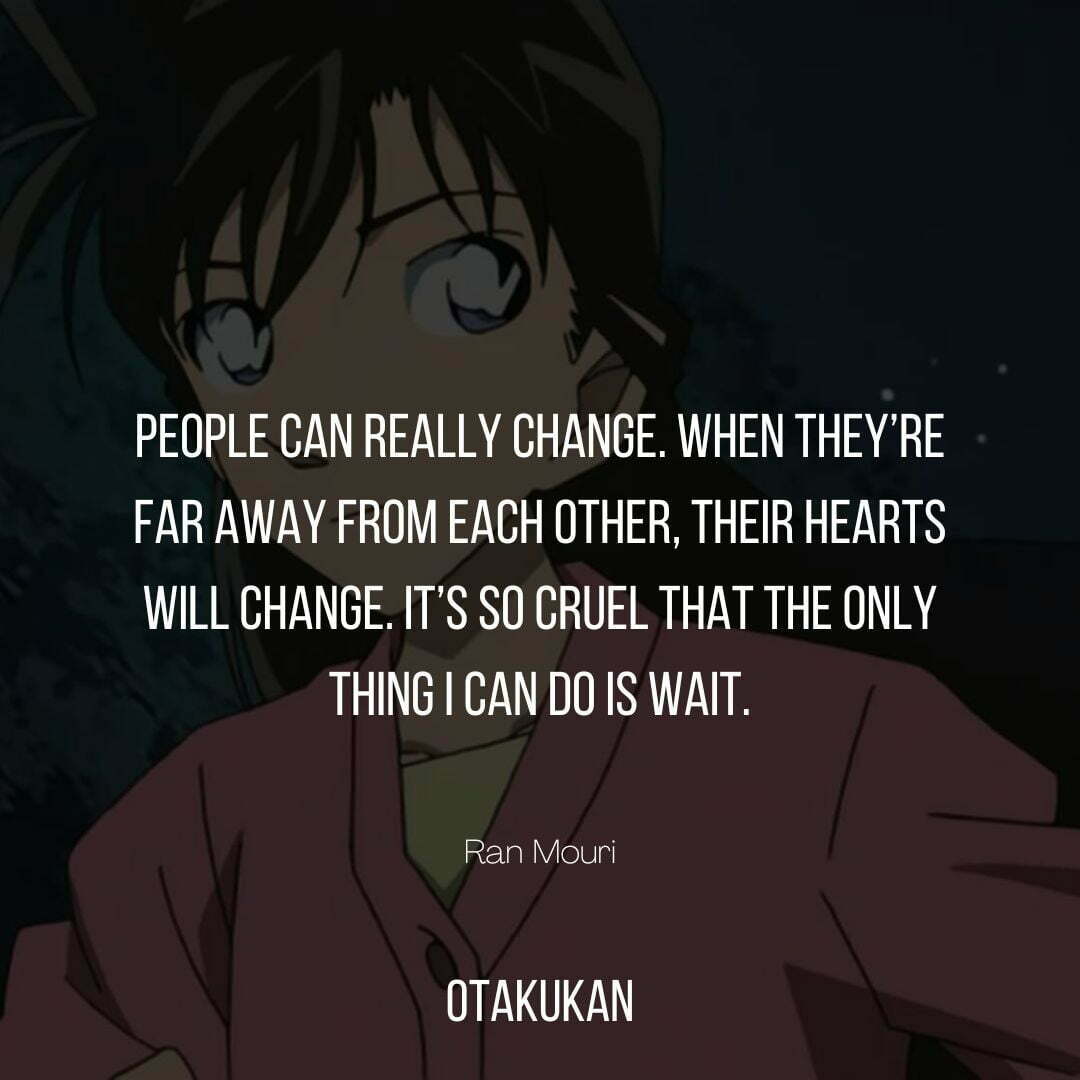 Ran Mouri Quotes from Detective Conan | OtaKuKan
