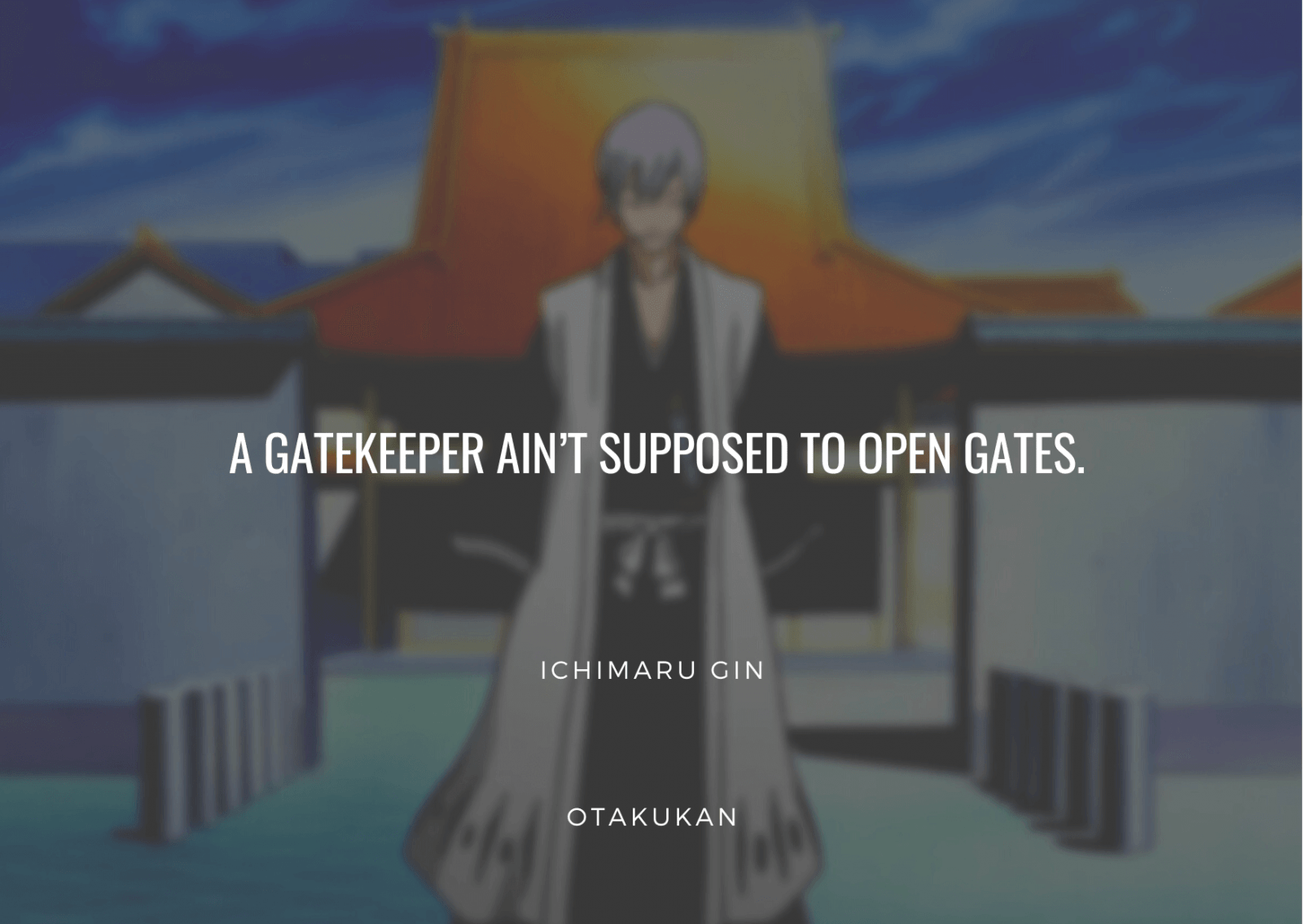 Best Gin Ichimaru Quotes From Bleach | OtaKuKan