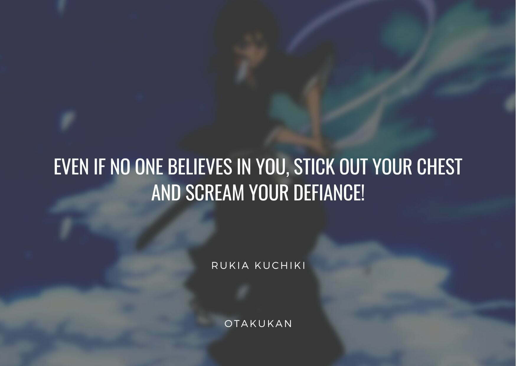Rukia Kuchiki Quotes From Bleach Anime | OtaKuKan