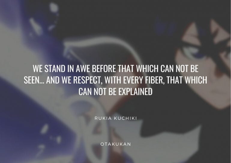 Rukia Kuchiki Quotes From Bleach Anime | OtaKuKan