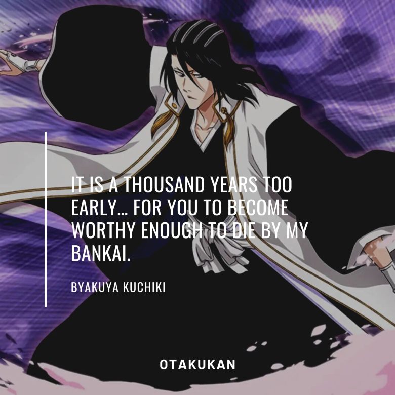 Byakuya Kuchiki Quotes From Bleach | OtaKuKan