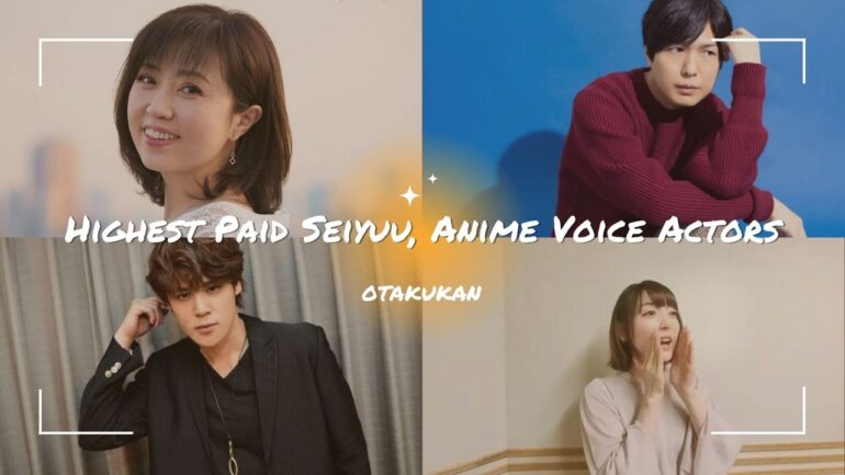 10 Highest Paid Seiyuu, Anime Voice Actors | OtaKuKan