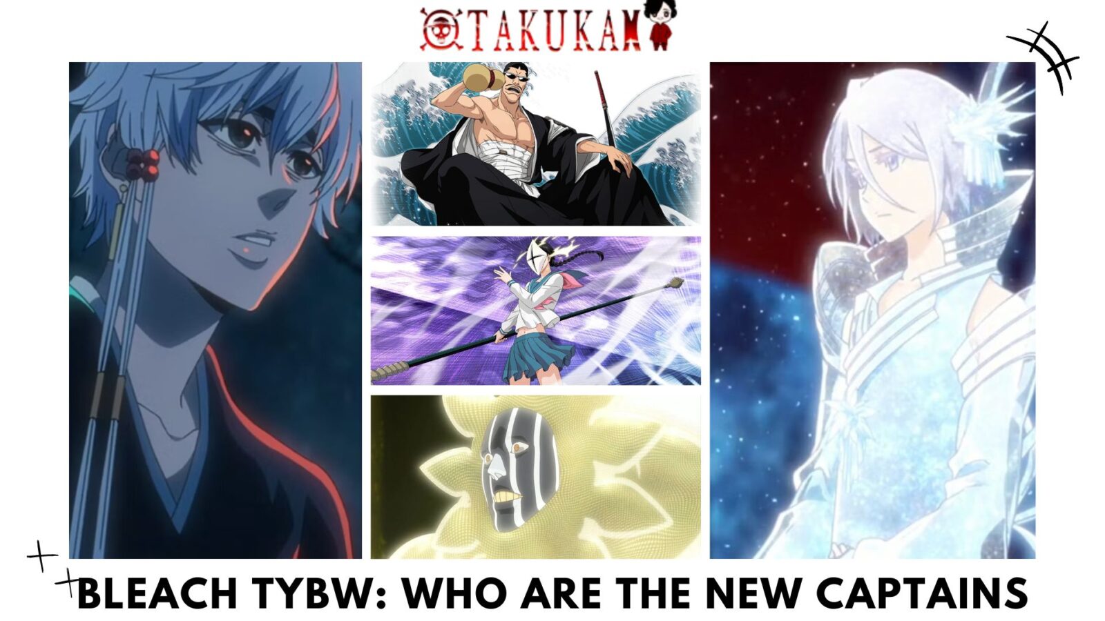 Bleach TYBW: Who are the New Captains | OtaKuKan